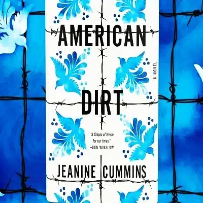 American Dirt PDF: A Literary Phenomenon And Its Controversies - PDF Novels