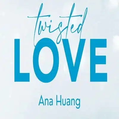 Twisted Love PDF: A Novel By Ana Huang - PDF Novels