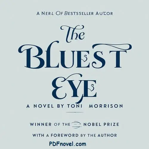 The Bluest Eye PDF By Toni Morrison: A Timeless Tale - PDF Novels